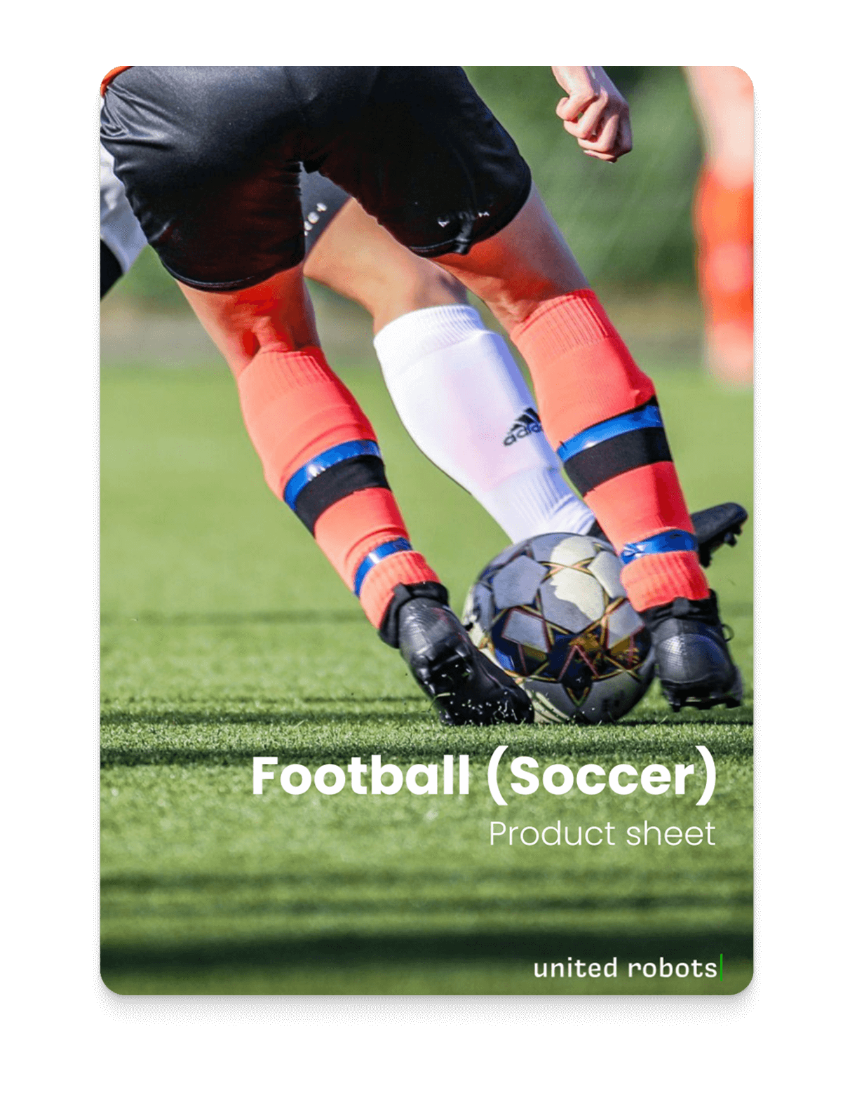 Global Football product sheet | United Robots